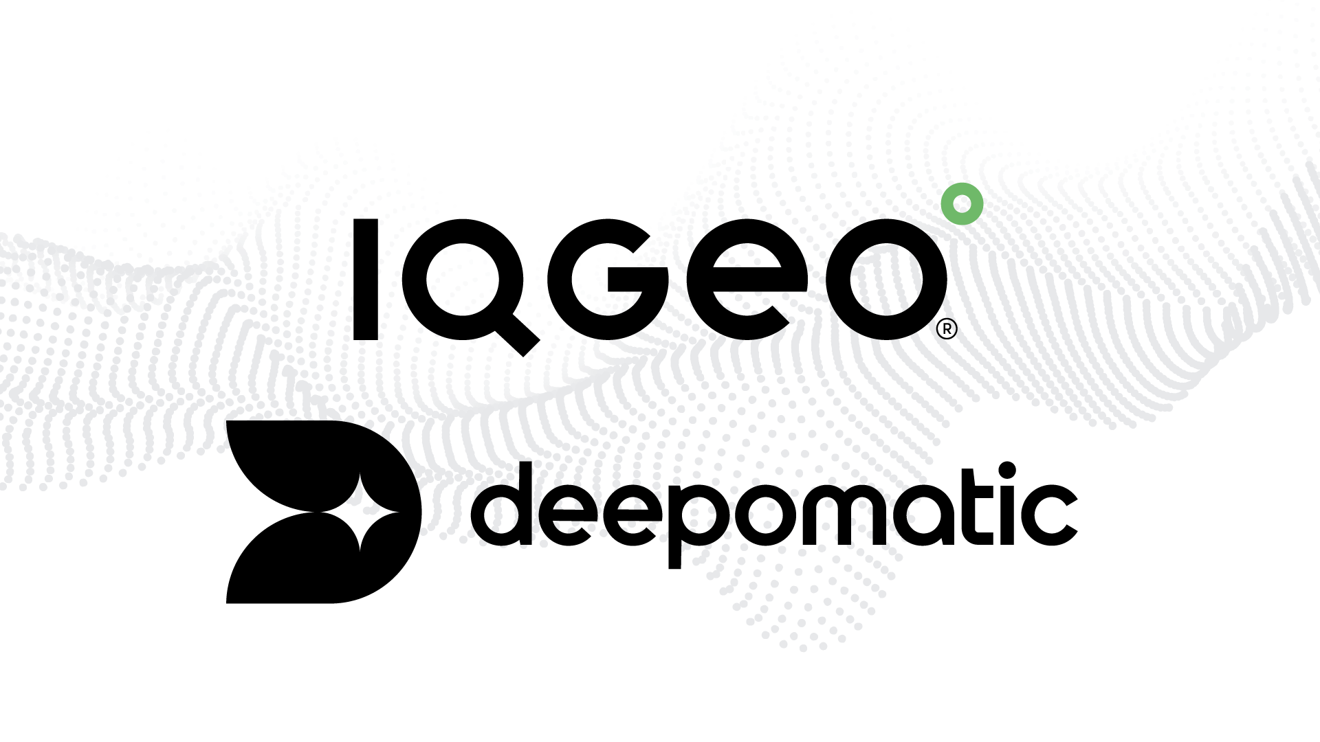 IQGeo enters exclusive negotiations to acquire AI software developer Deepomatic